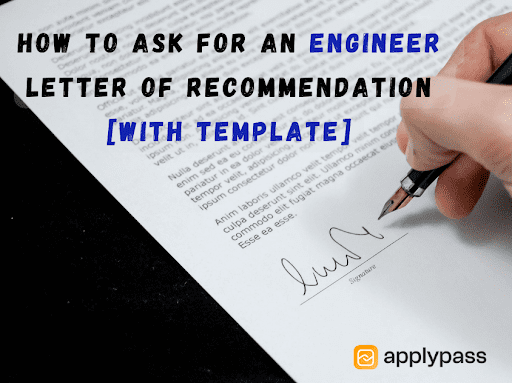 How to ask for an Engineer Letter of Recommendation [with Template ...