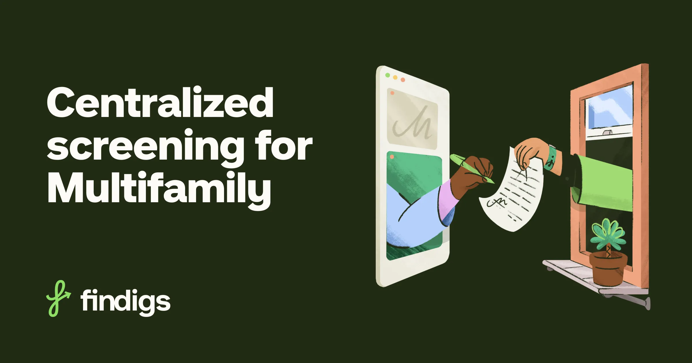 Multifamily | Centralized renter screening with Findigs