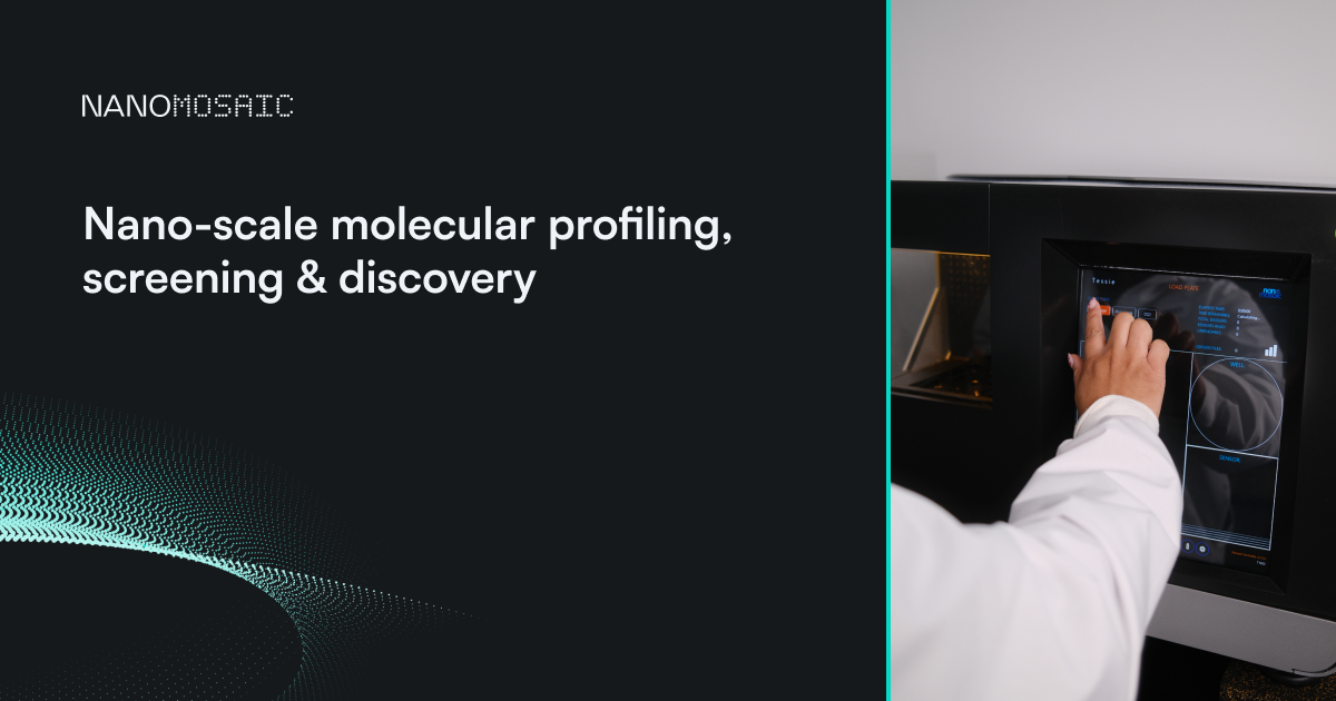 NanoMosaic | Nano-scale molecular profiling, screening & discovery