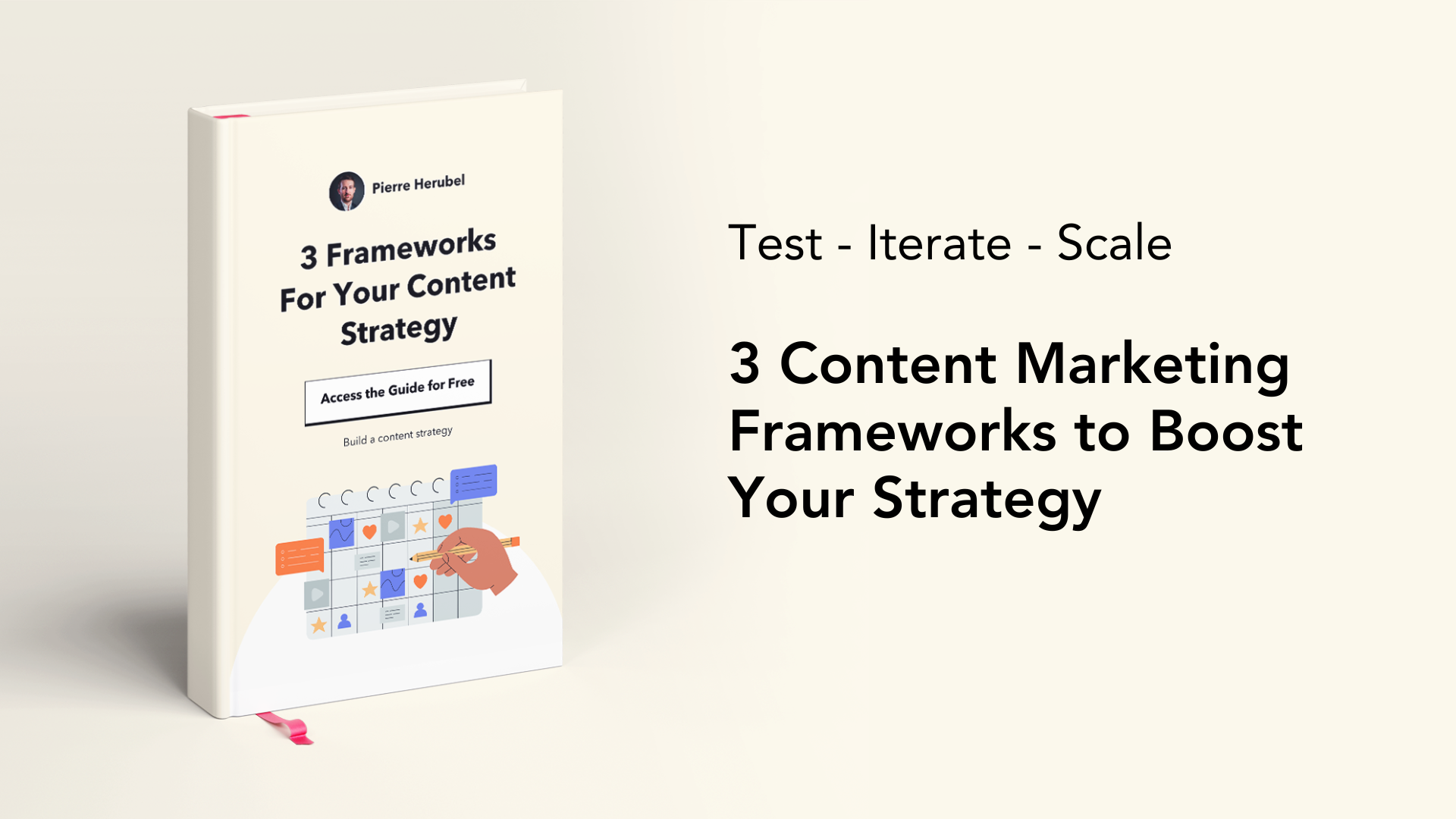 3 Advanced Content Marketing Frameworks to Crush Your Goals