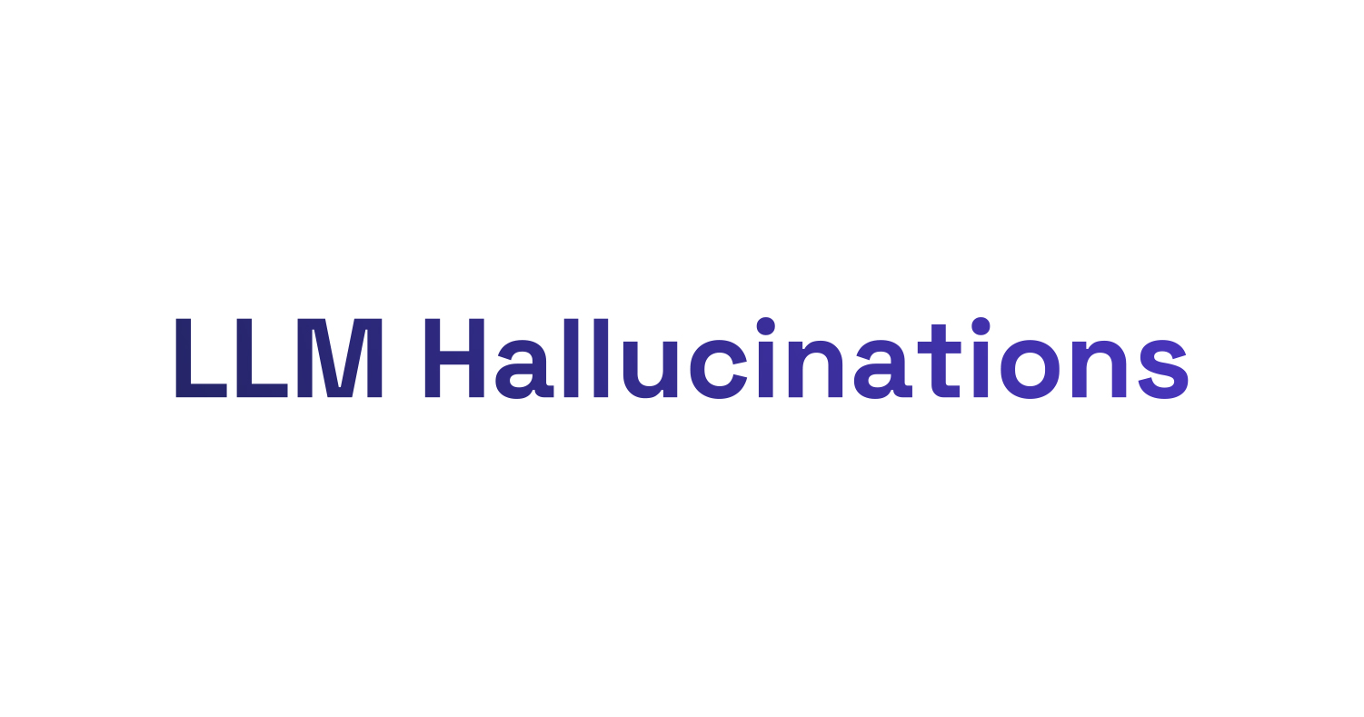 LLM Hallucinations: What is LLM Hallucination, Types and How to Audit