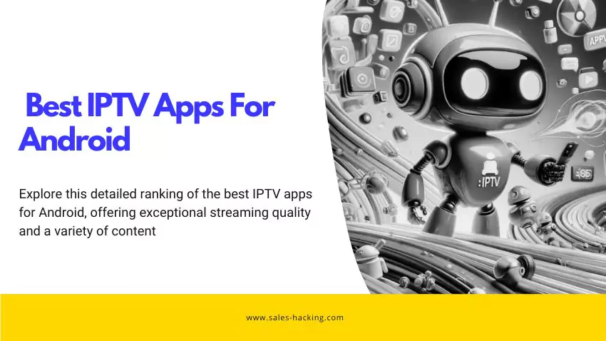12 Best IPTV Apps for Android (2024)