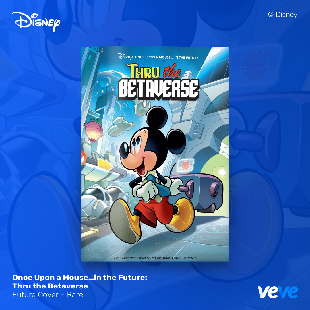 Disney Digital Comics — Once Upon a Mouse…in the Future: Thru the Betaverse - VeVe Digital ...