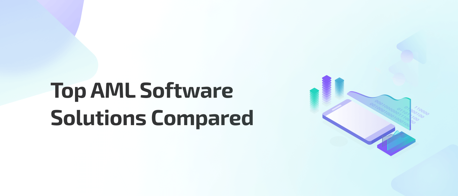 Top 6 AML Software Solutions in 2024 Reviewed