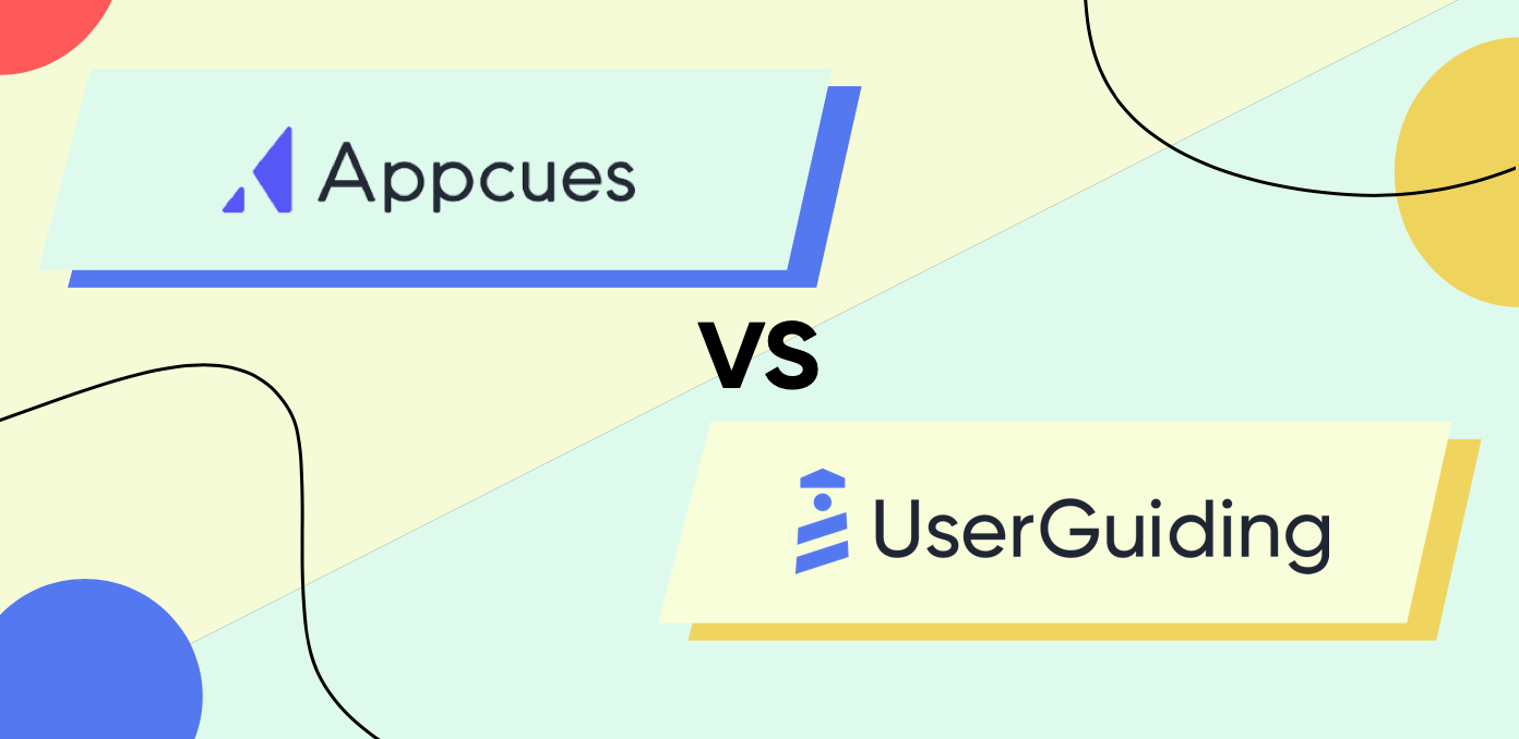 Appcues vs. UserGuiding 2024 Comparison