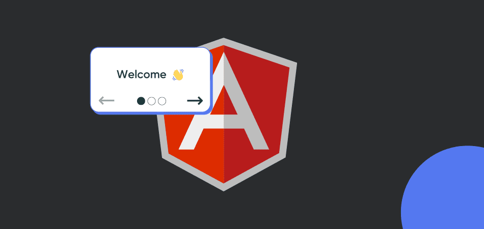 Top 6 Angular Onboarding Libraries For Product Tours