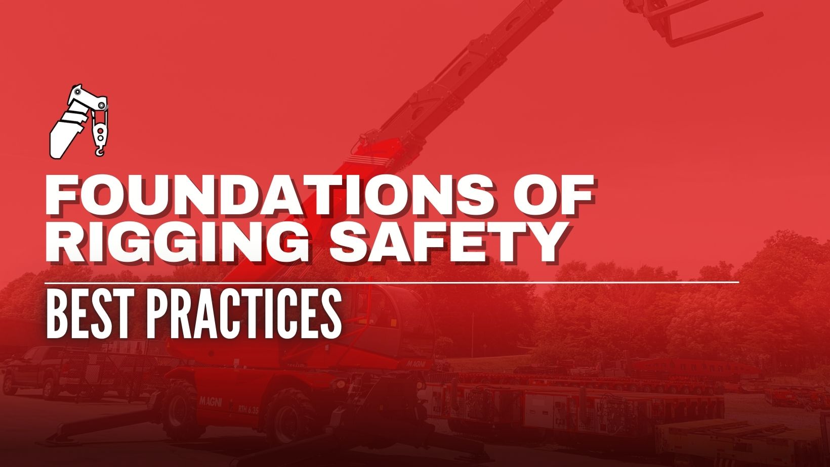 Foundations of Rigging Safety: Best Practices for Secure and Efficient ...