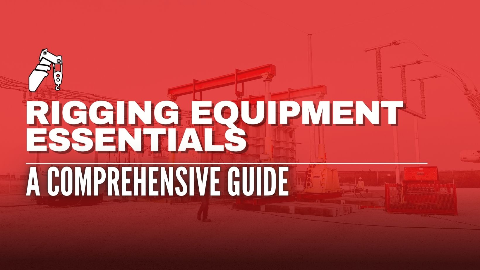 Rigging Equipment Essentials: A Comprehensive Guide to Safe and ...