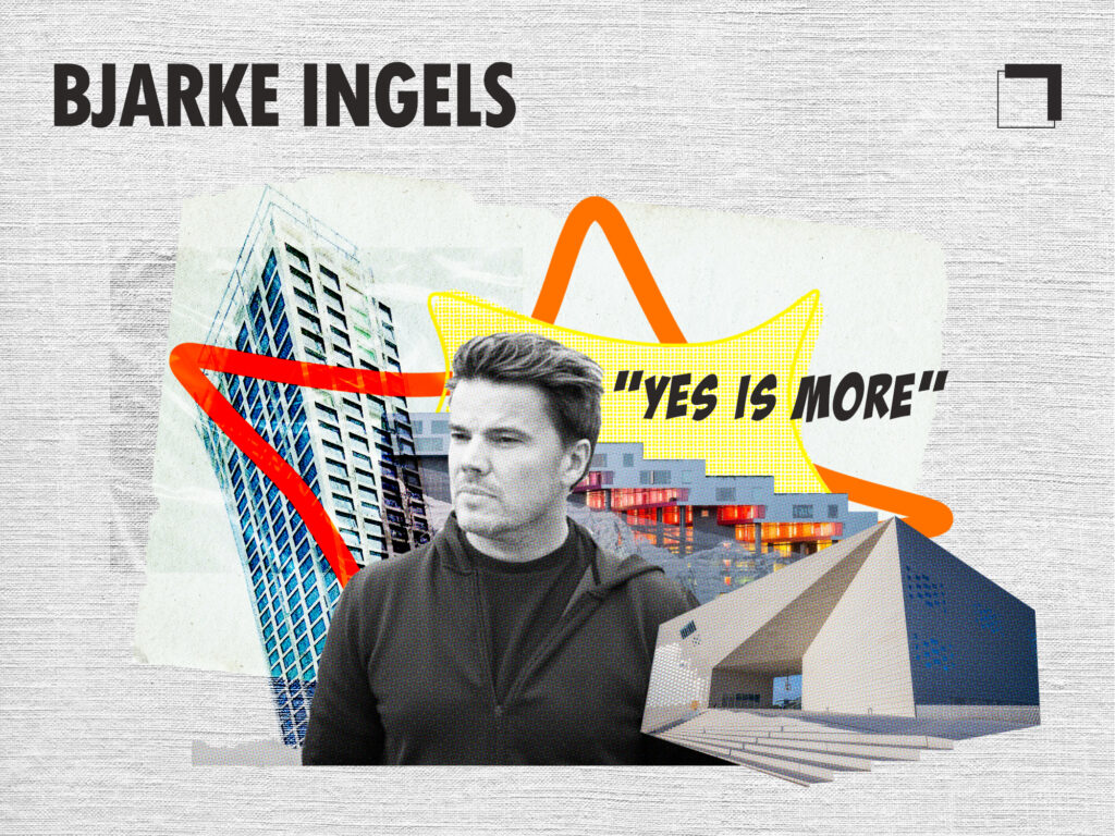 Bjarke Ingels: Famous Buildings and His Design Philosophy
