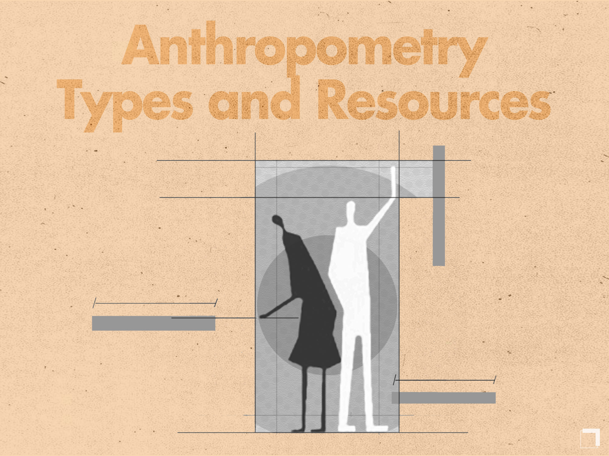 Anthropometry in Architecture | Types and Resources