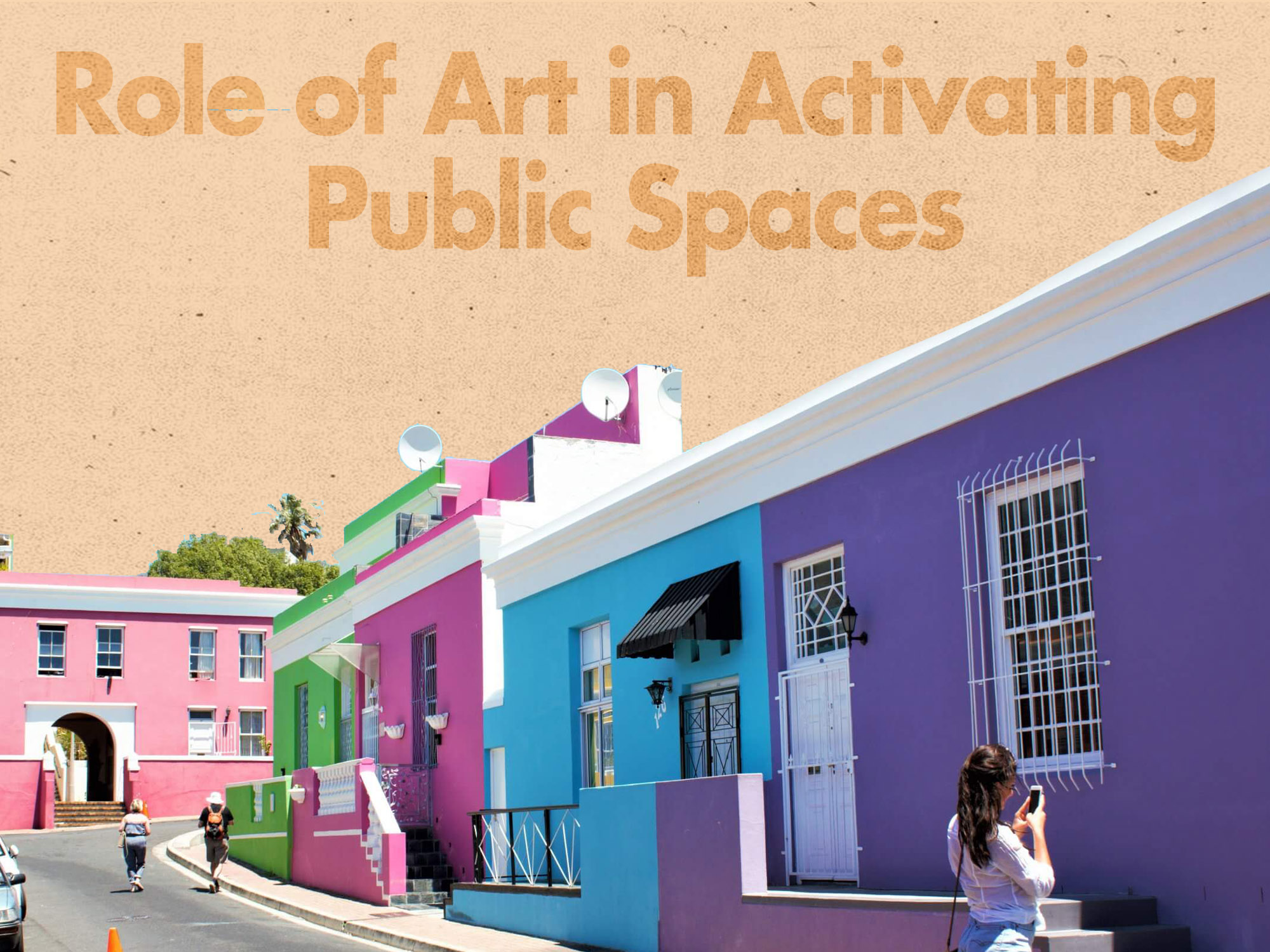 Role of Art in Activating Public Spaces