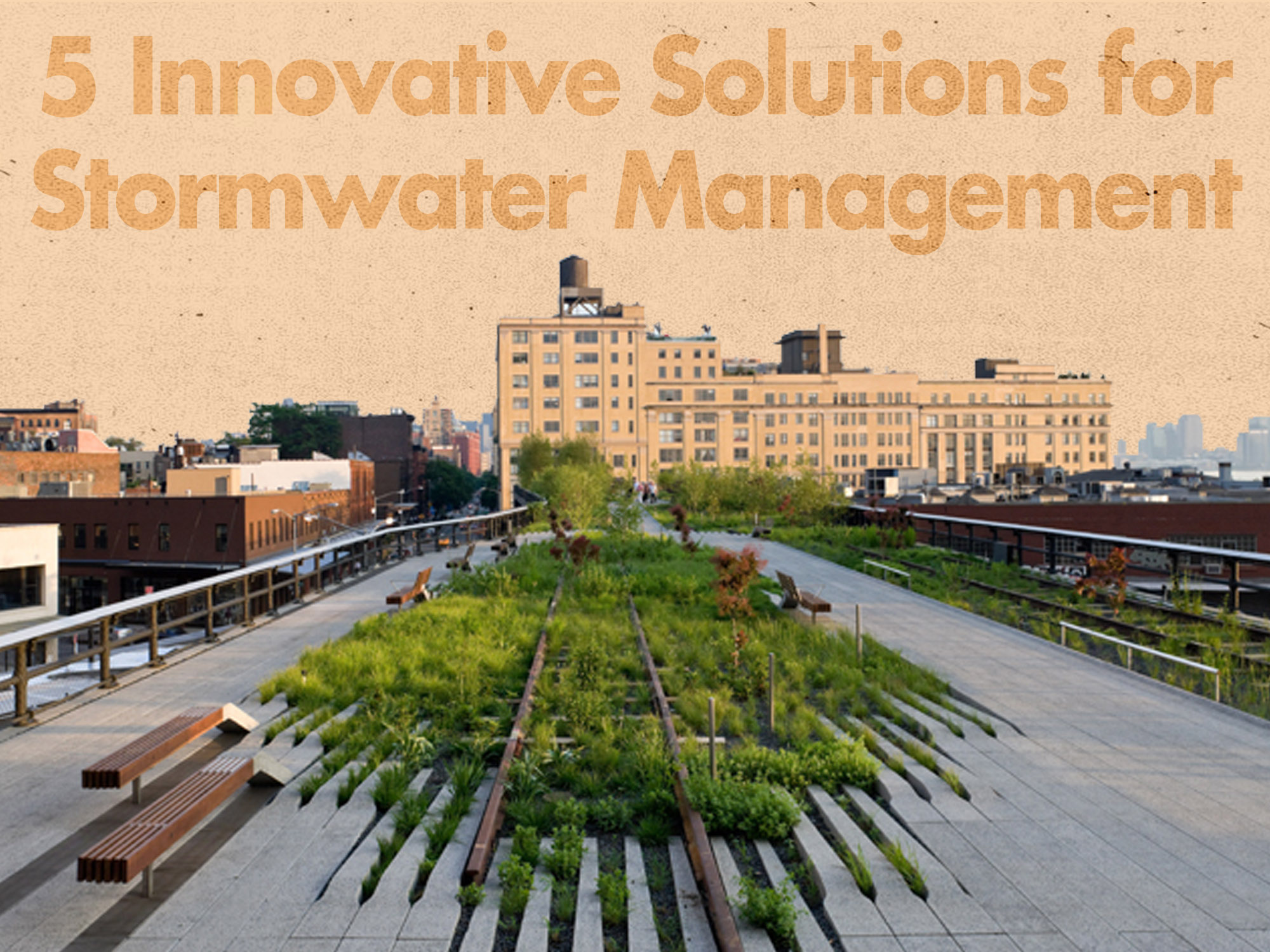 5 Unique Solutions for Stormwater Management at Site| Architecture