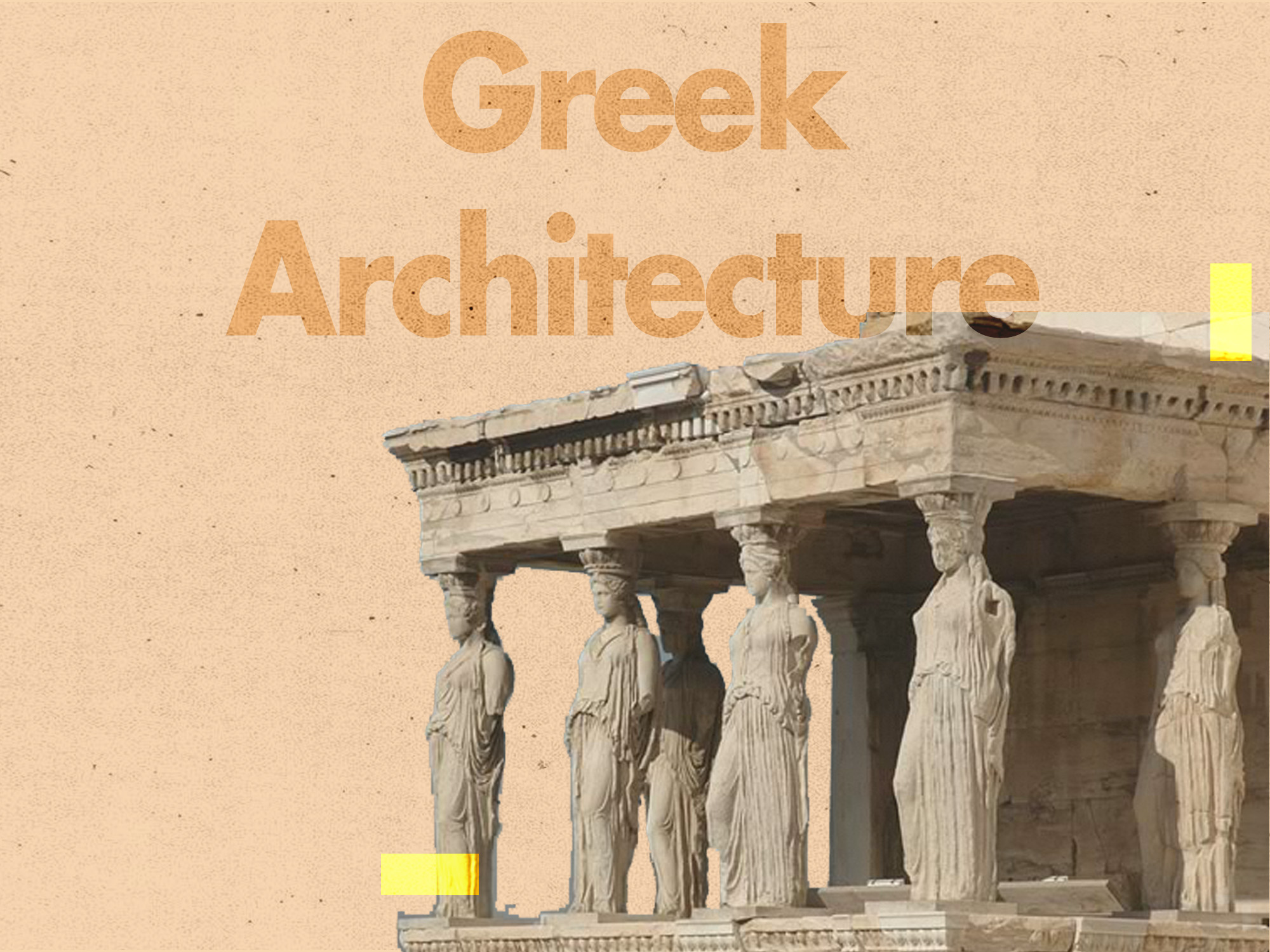 5 Characteristics of Greek Architecture With Examples