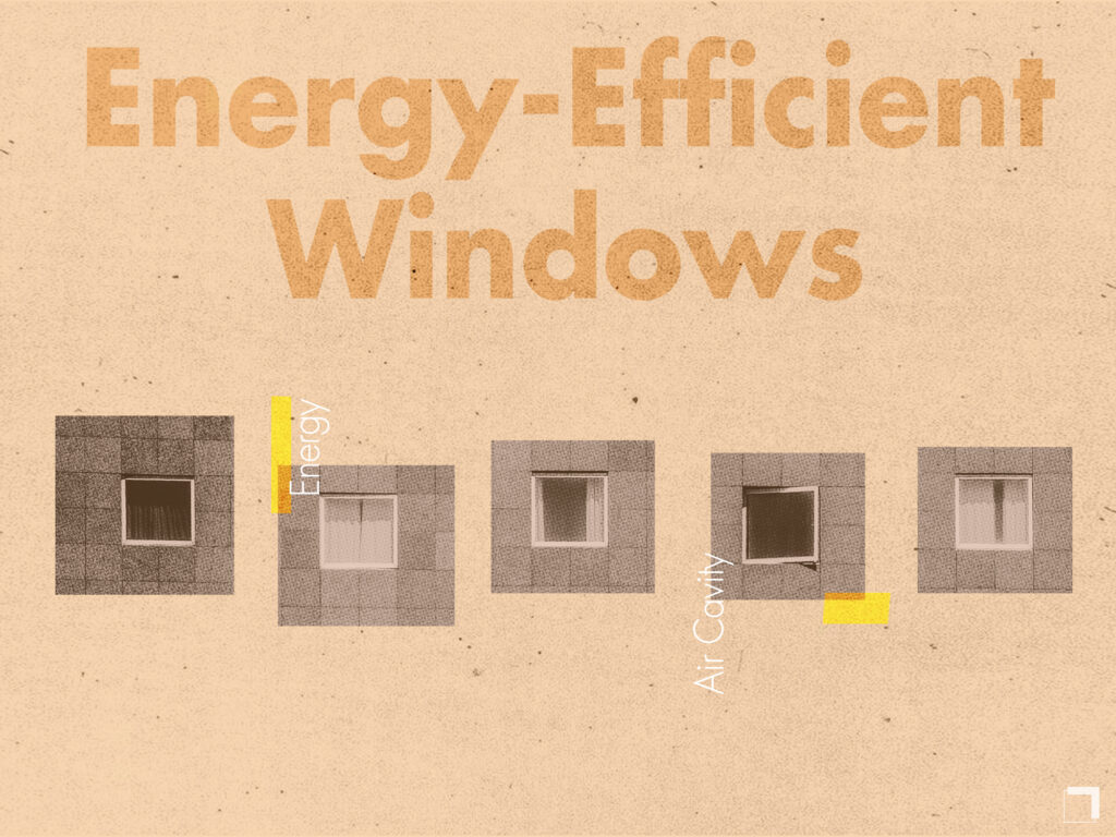 6 Energy-Efficient Window Methods in Building Design