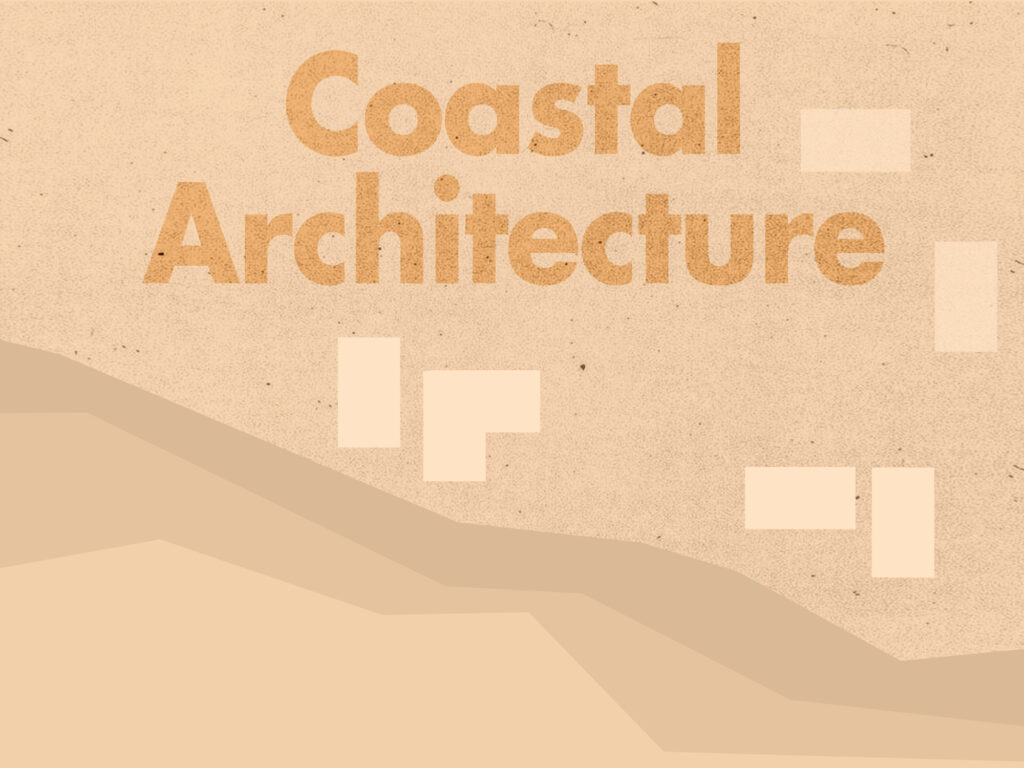 9 Design Strategies for Coastal Architecture