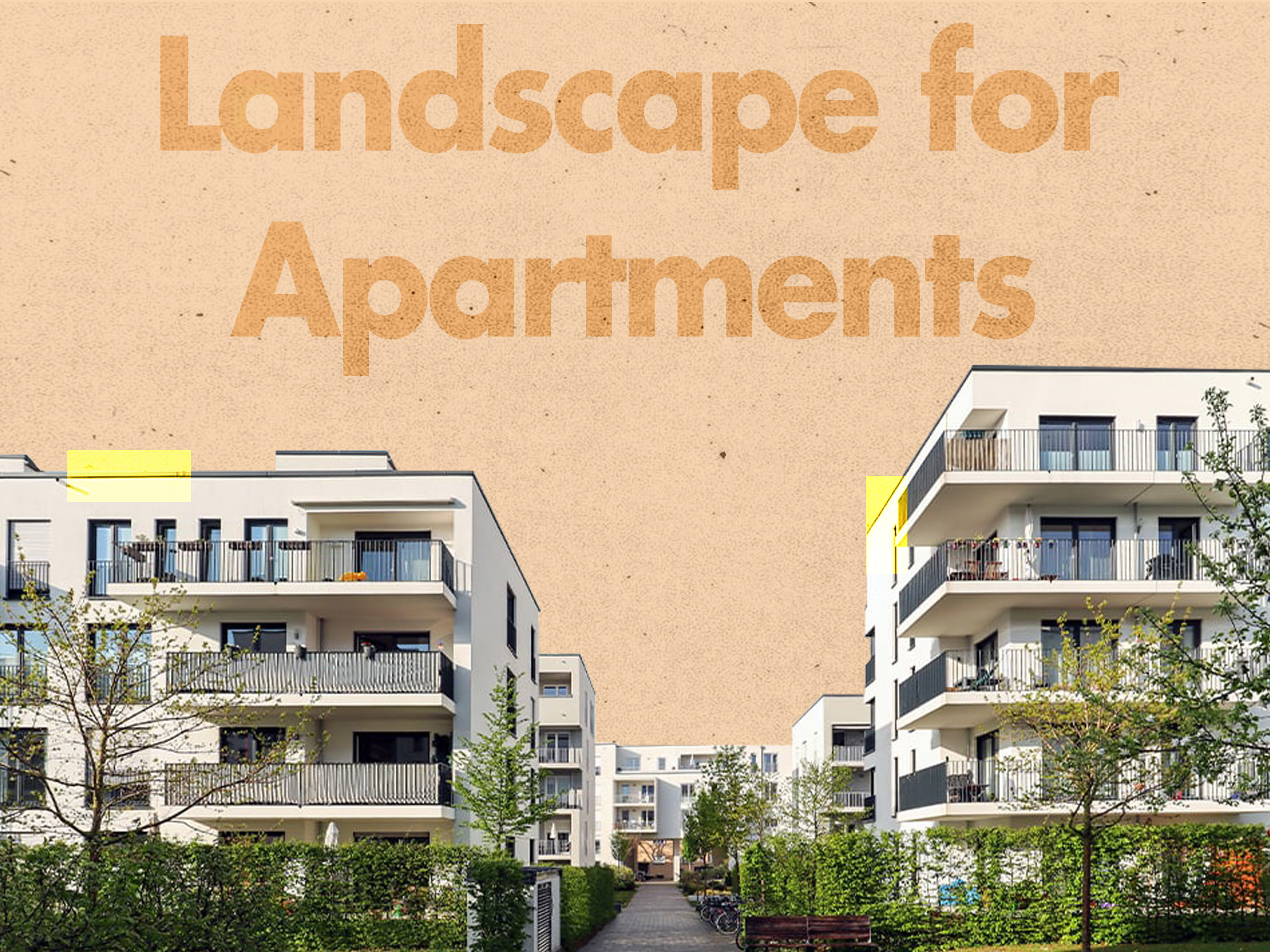 7 Landscape Ideas for Apartments and Gated Communities