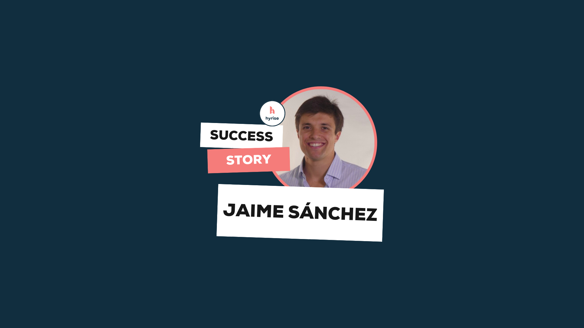 How Jaime found his true passion in tech sales | hyrise