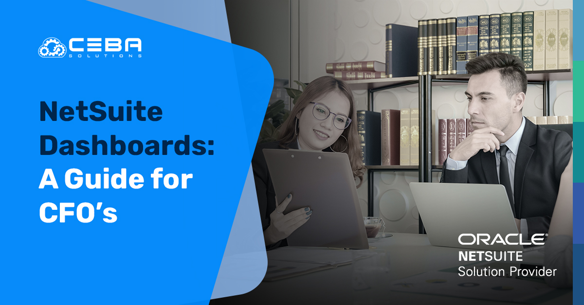 NetSuite Dashboards: A Guide for CFO's
