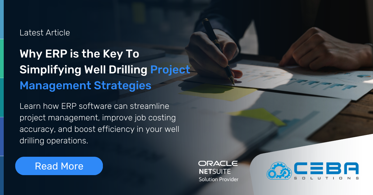 Why ERP is the Key To Simplifying Well Drilling Project Management ...