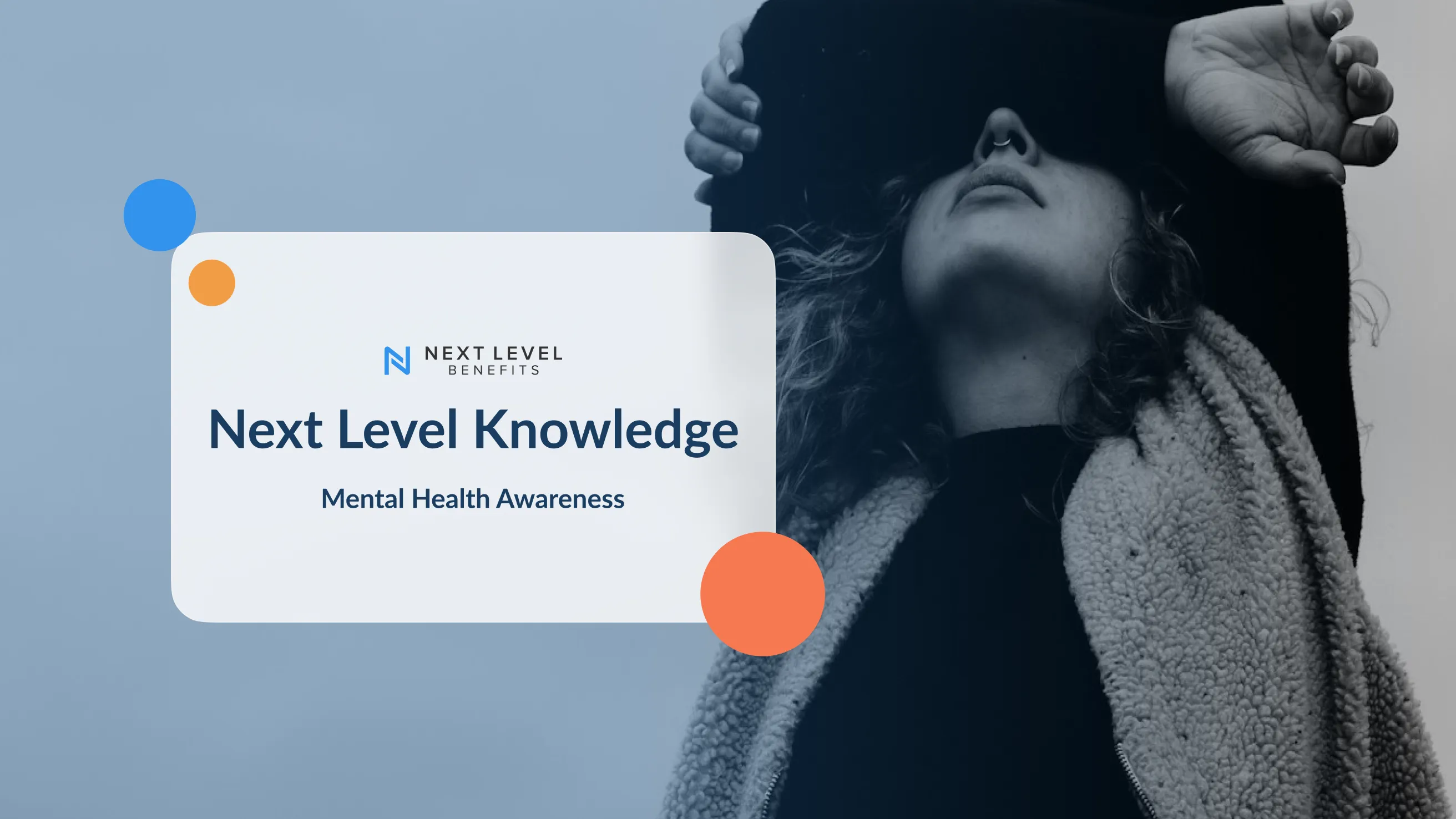 Next Level Knowledge: Mental Health Awareness