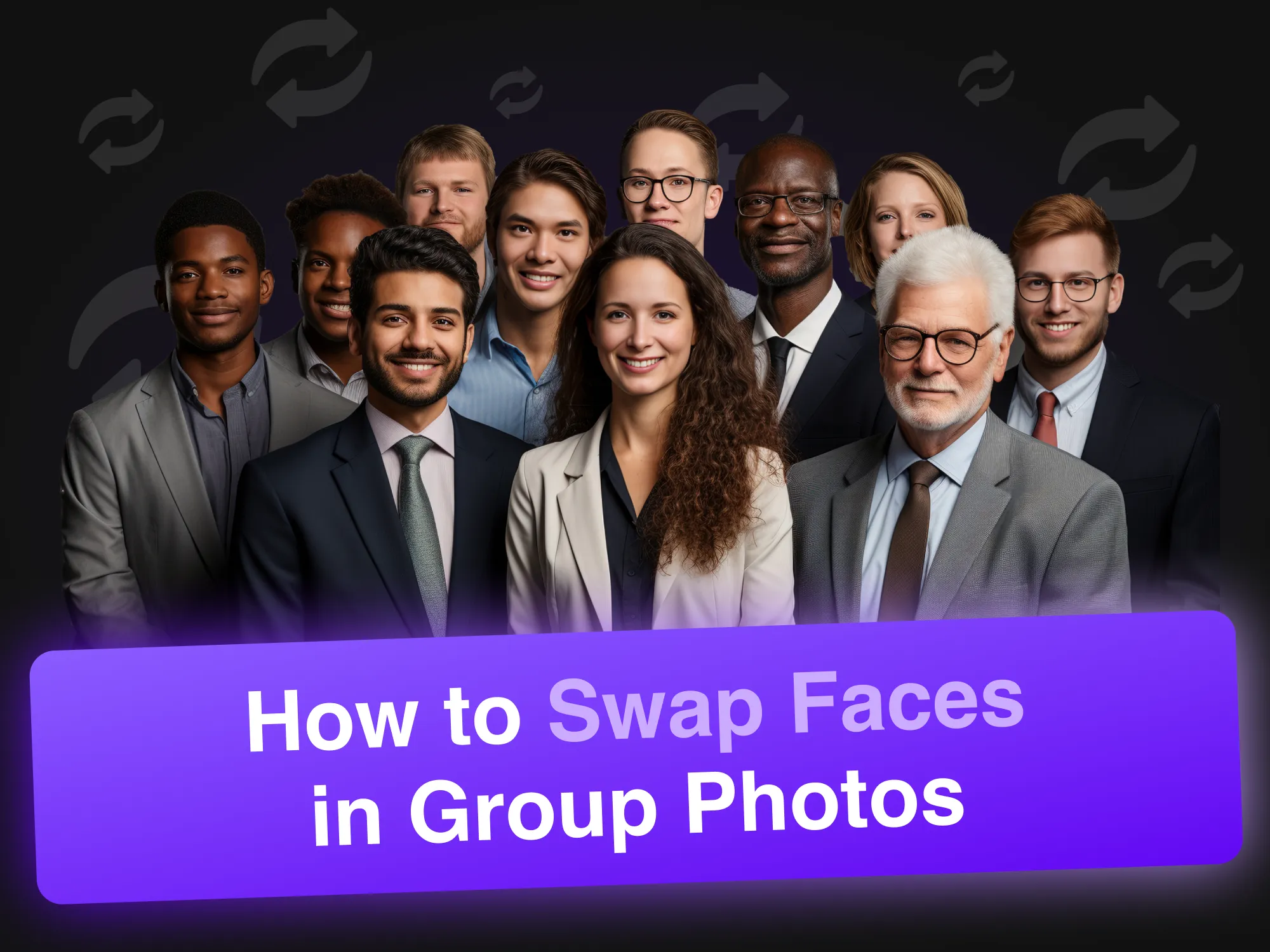 Batch Face Swap: How to Swap Faces in Group Photos