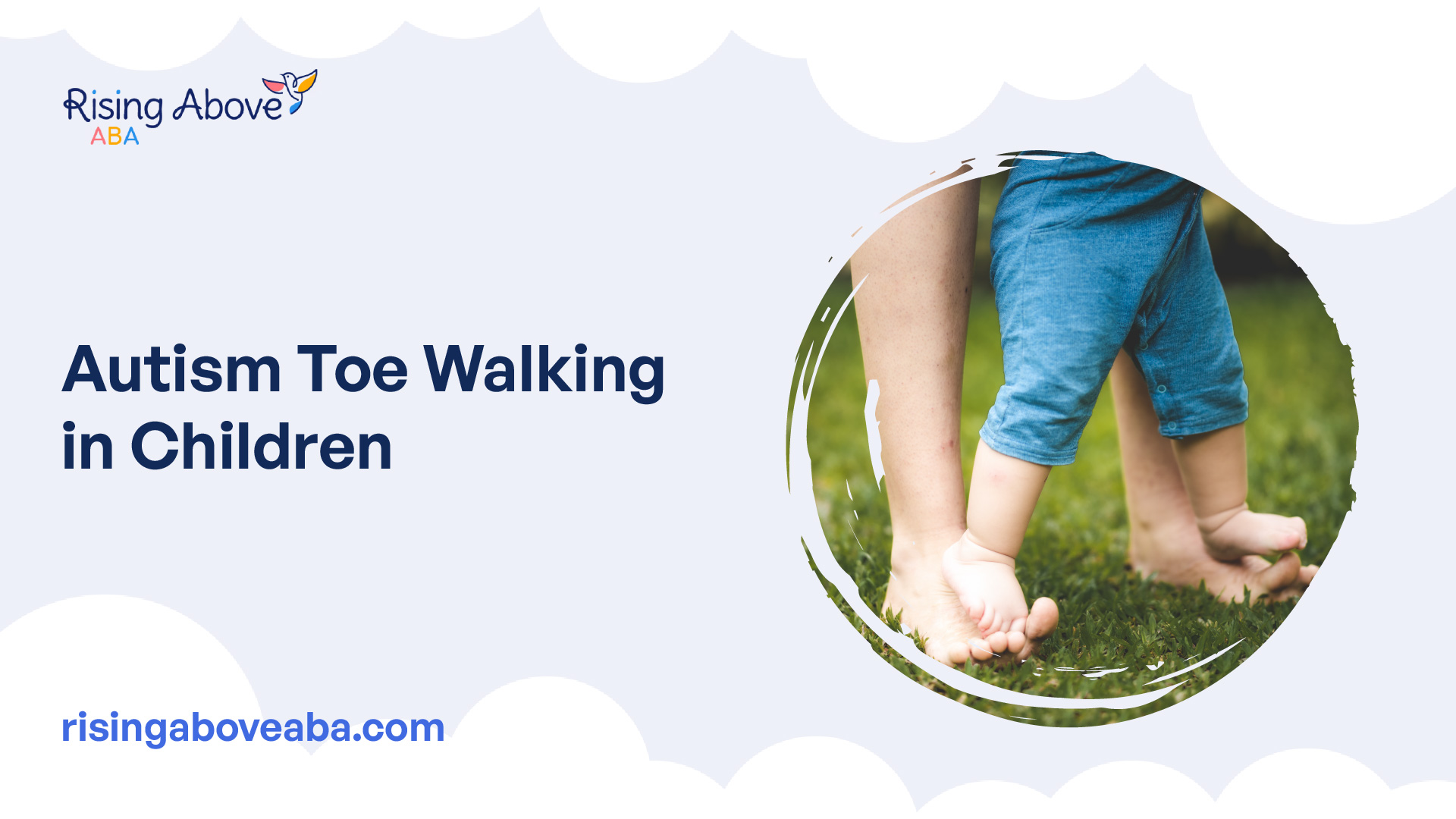Autism Toe Walking in Children | Rising Above ABA