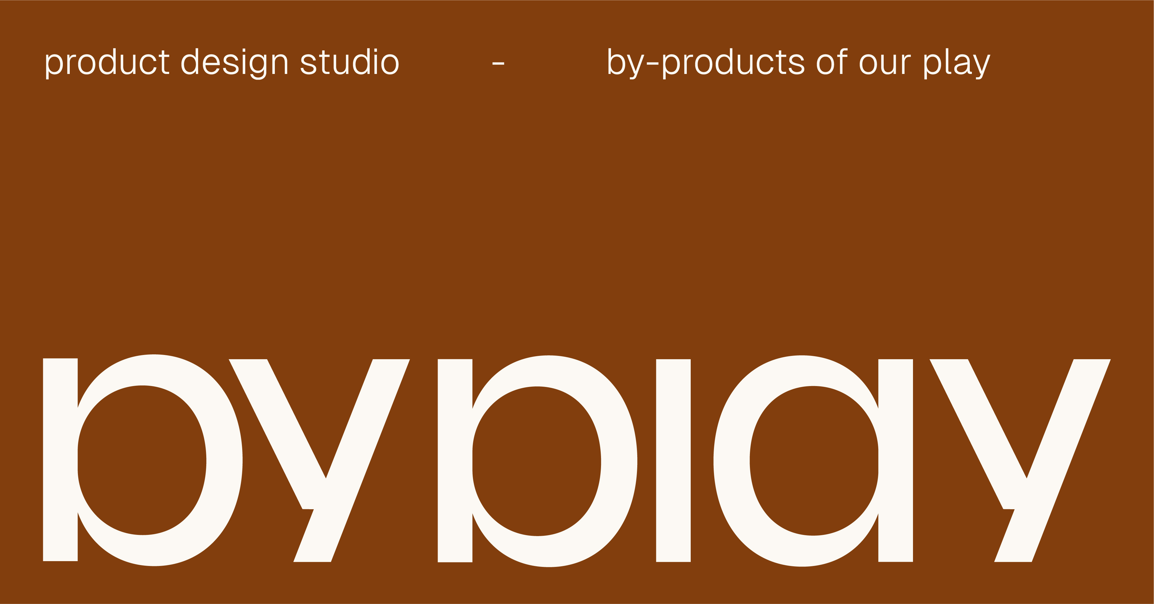 by-play design studio - byproducts of our play