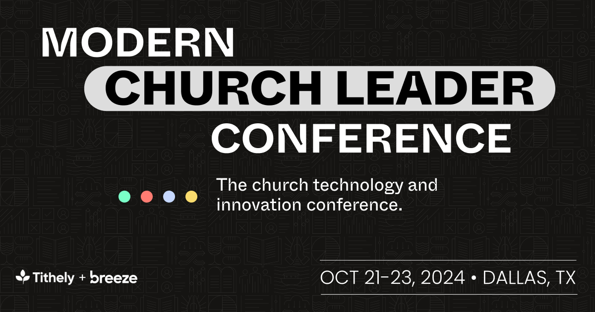 Modern Church Leader Conference '24 | Dallas, TX