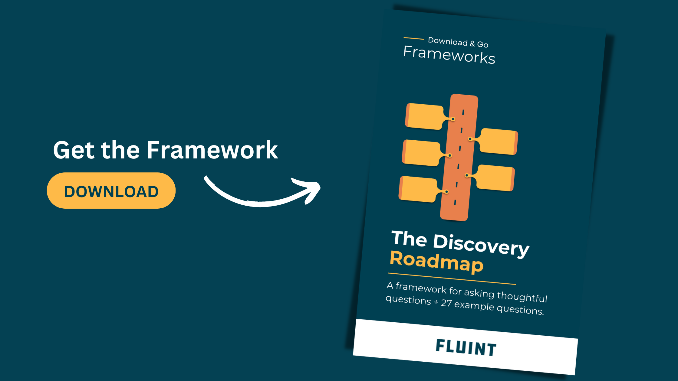 The Discovery Roadmap | Fluint.io Resource