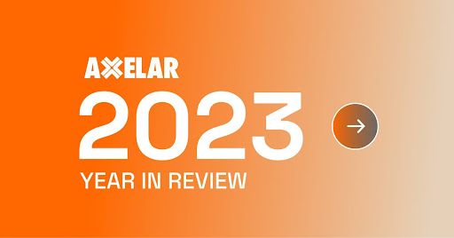 🔔 Axelar 2023 Year in Review 🔔 | Axelar Blog