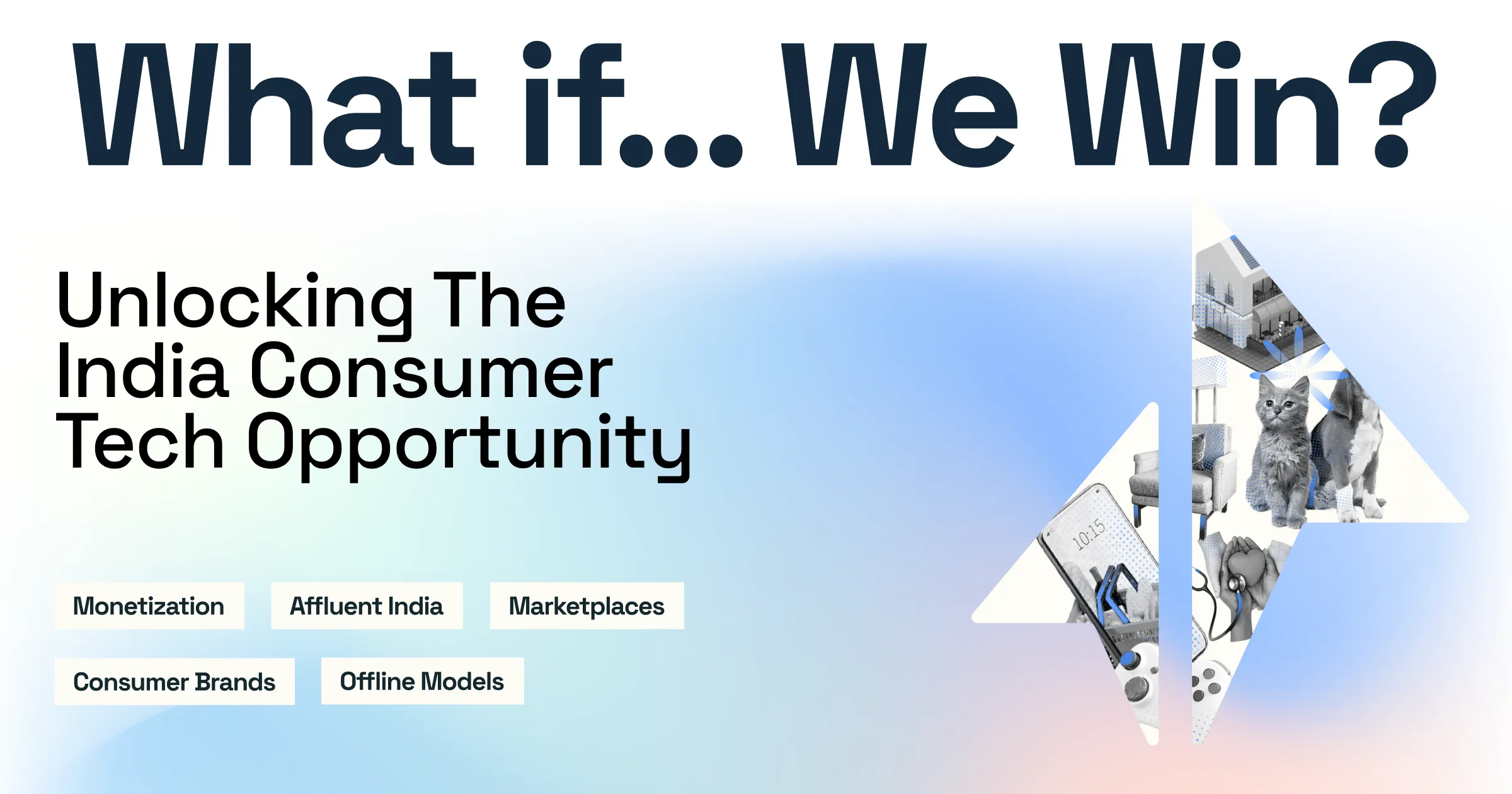 WHAT IF... WE WIN? by Elevation Capital