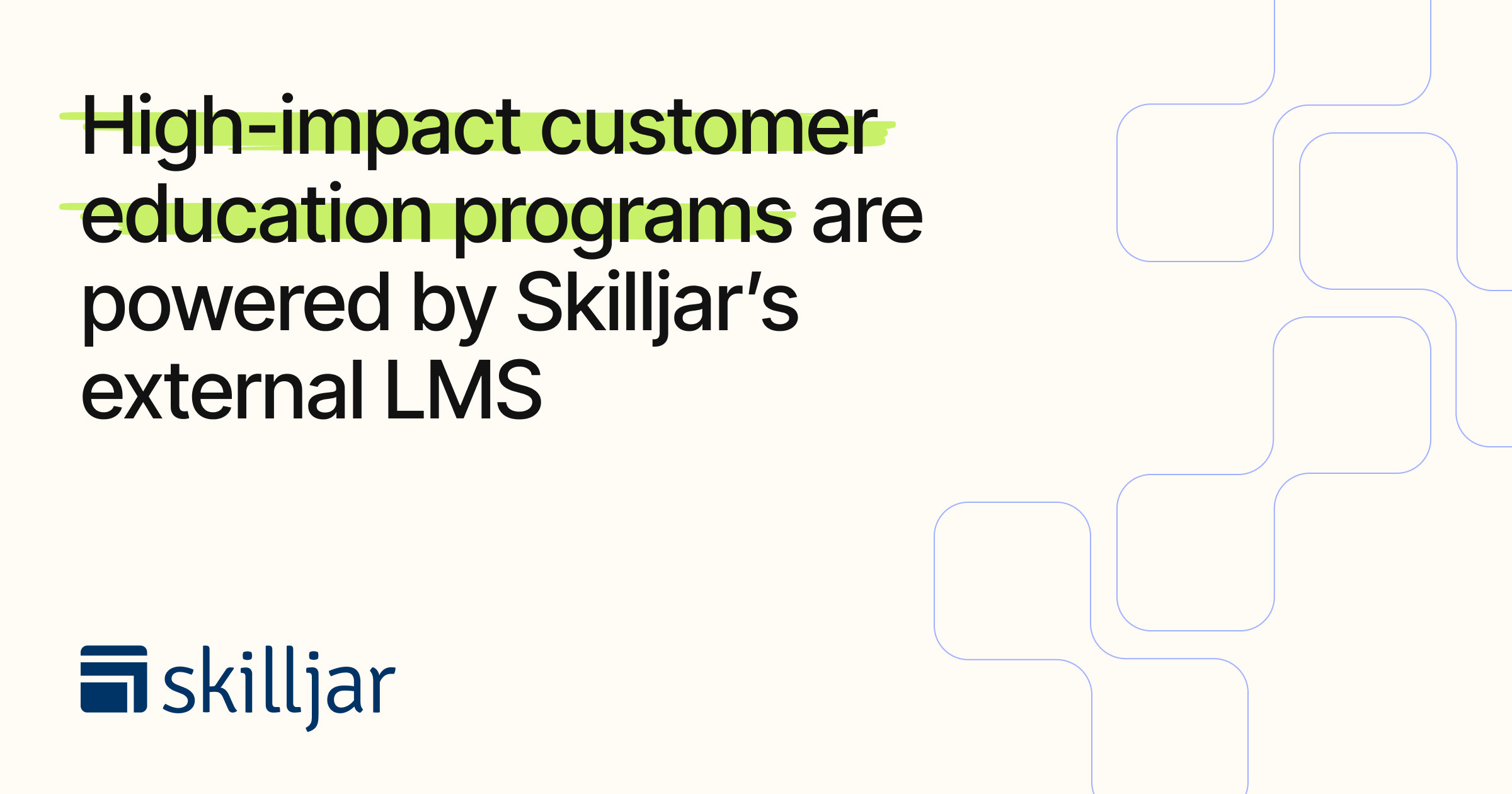 Customer Education | Skilljar