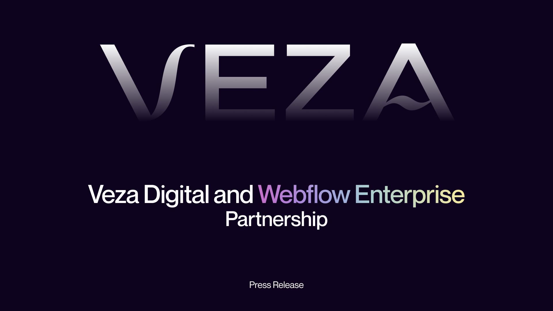 Innovation, Veza Digital & Webflow Partners