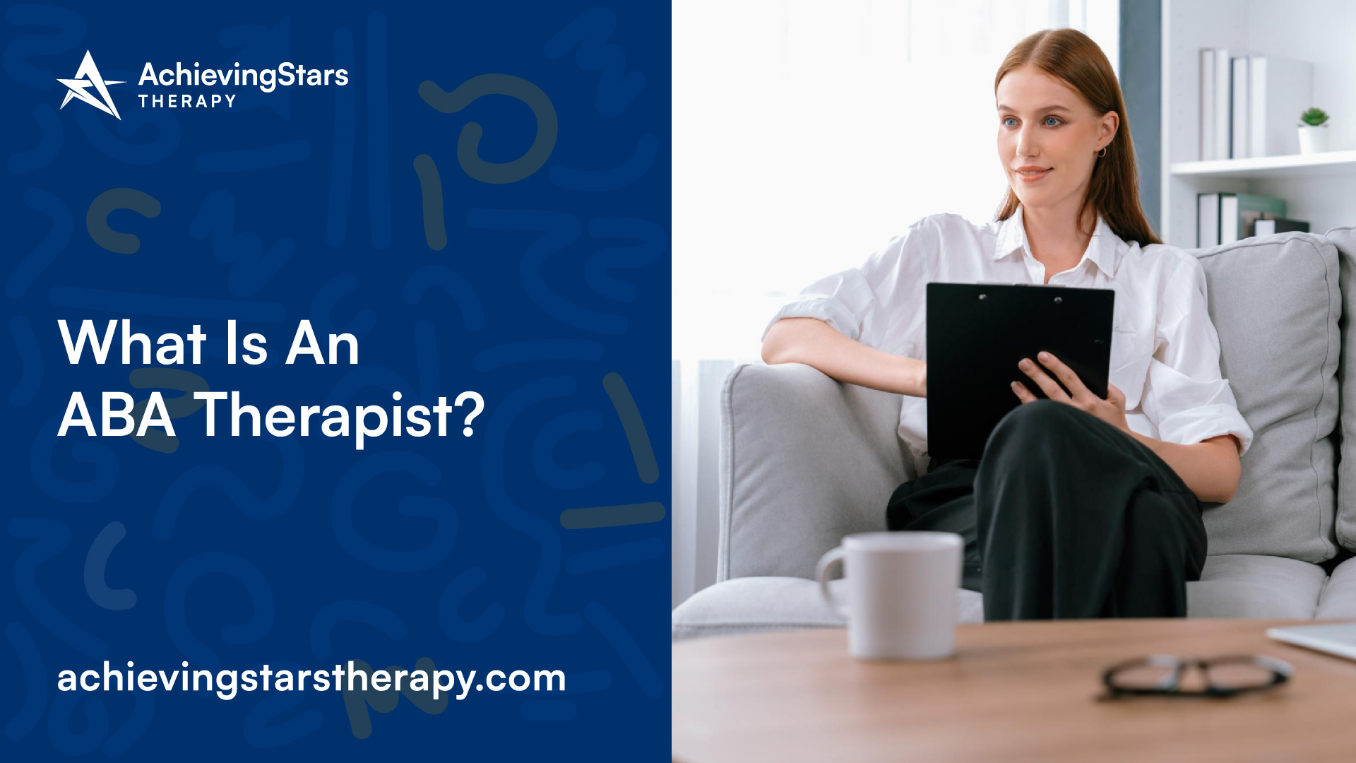 What Is An ABA Therapist?