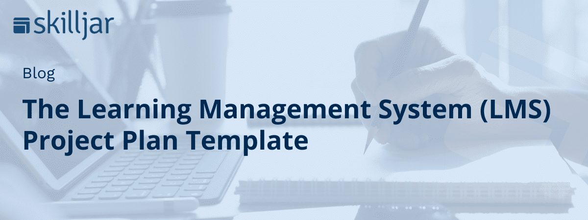 The Learning Management System (LMS) Project Plan Template