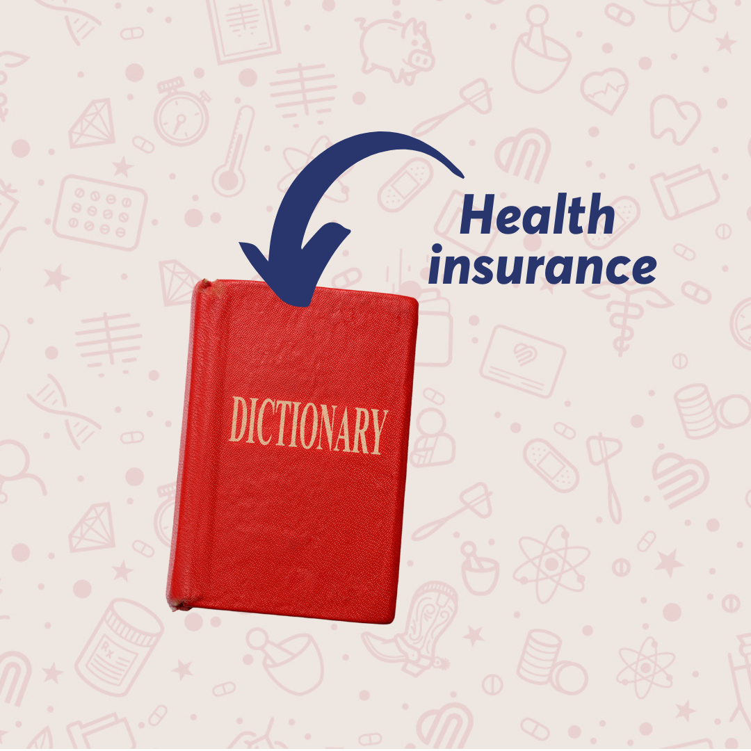 Making Sense of Health Insurance Terms | Decent