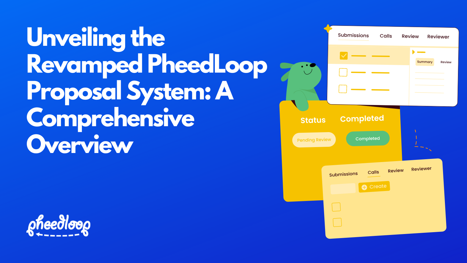 Unveiling the Revamped PheedLoop Proposal System: A Comprehensive Overview