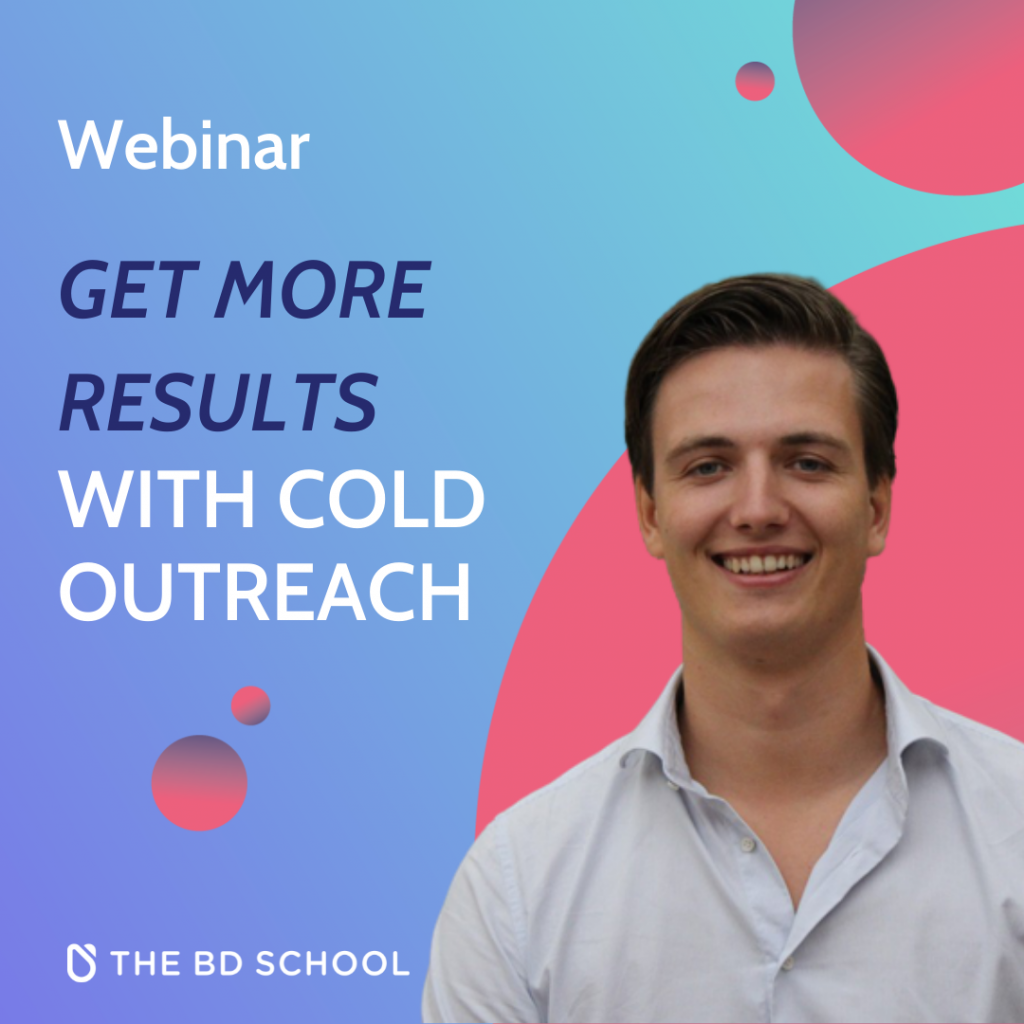 Webinar: Improve your cold outreach process | The BD School