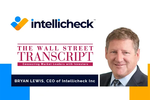 The Wall Street Transcript with CEO Bryan Lewis on progress, opportunities and what’s ahead ...