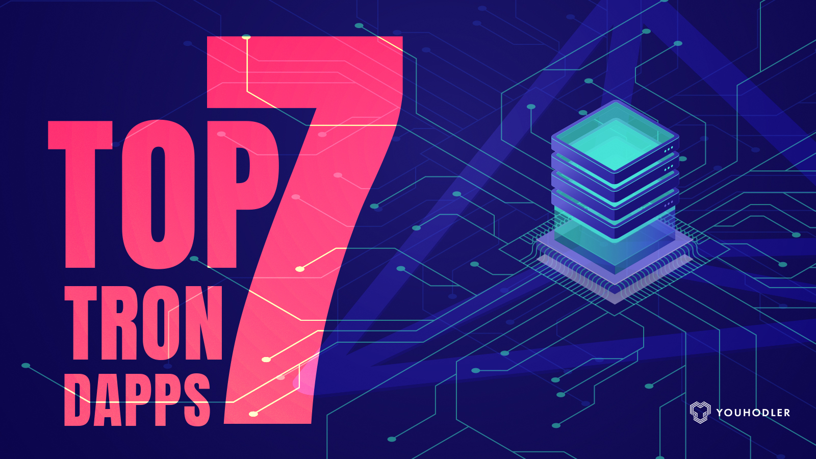 Top 7 Tron DApps in 2021