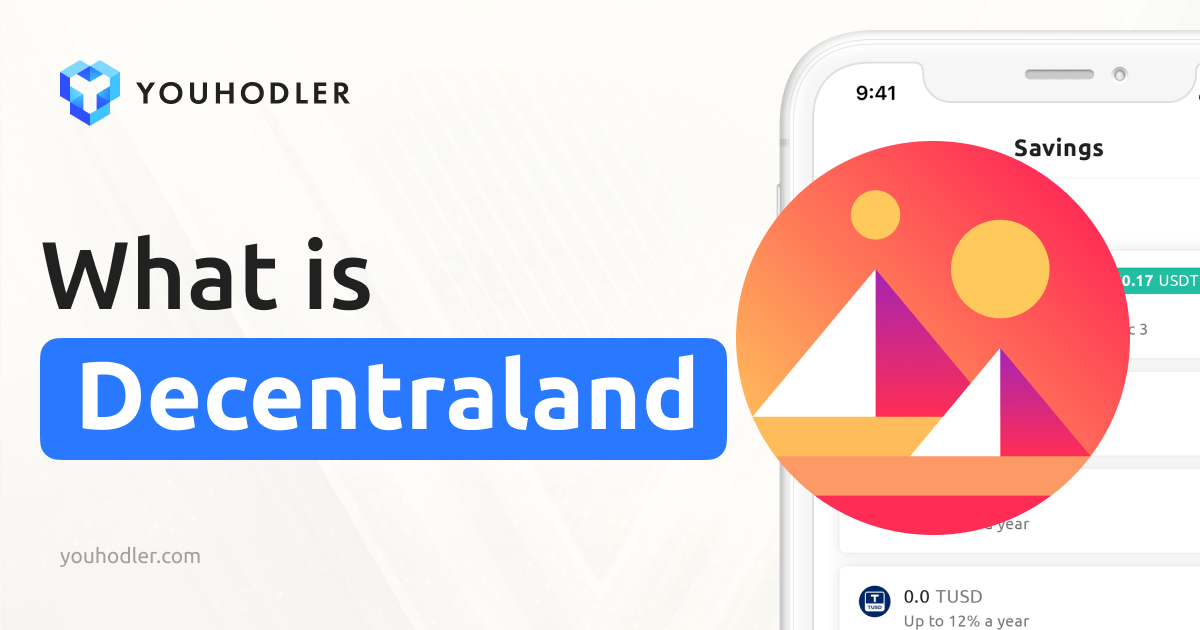 What is Decentraland - MANA Explained: Meaning & Definition