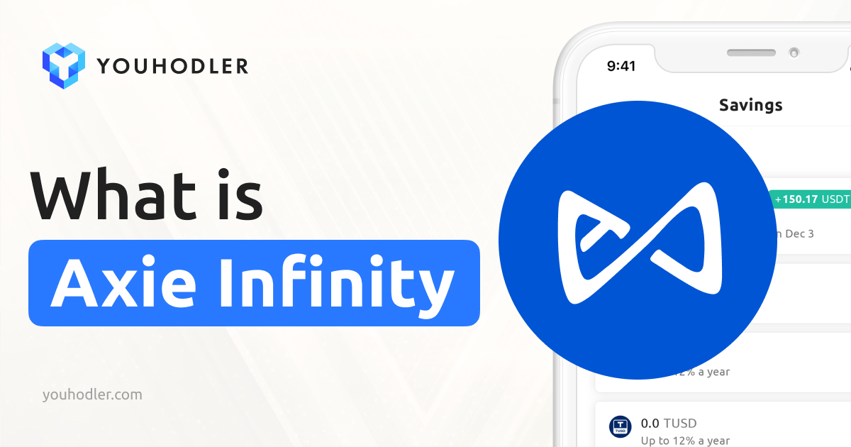 What is Axie Infinity - AXS Explained: Meaning & Definition