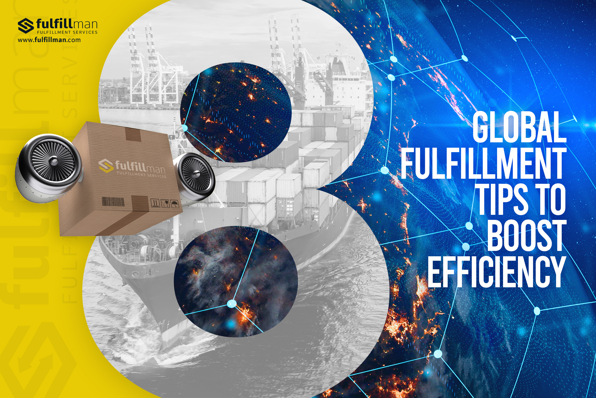 8 Global Fulfillment Tips to Boost Efficiency | Fulfillman