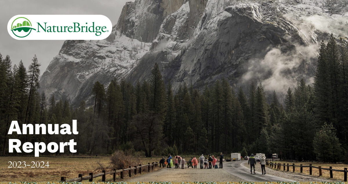 NatureBridge Annual Report 2023-2024
