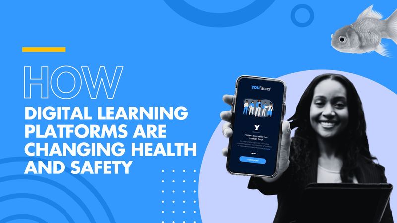 Digital Learning App to Enhance Safety at Workplace and Beyond