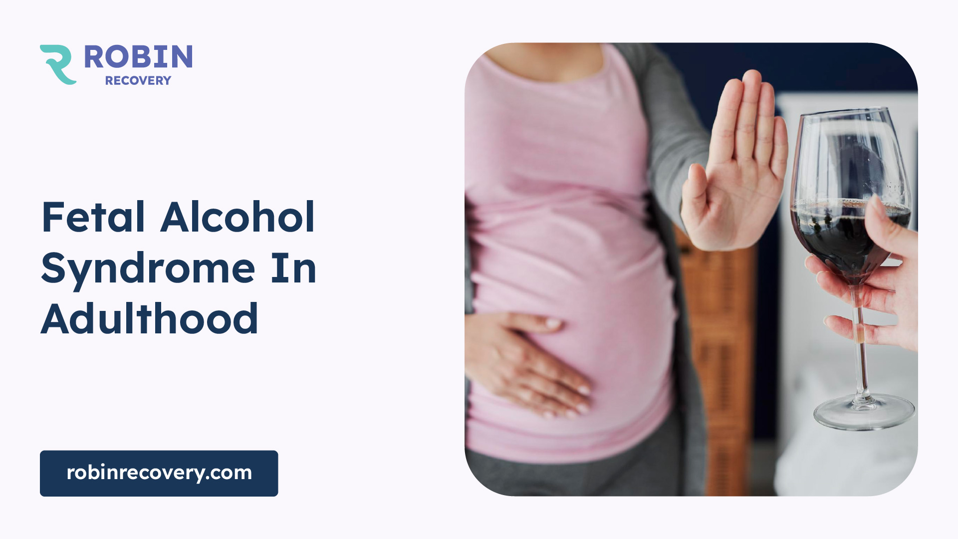 Fetal Alcohol Syndrome In Adulthood
