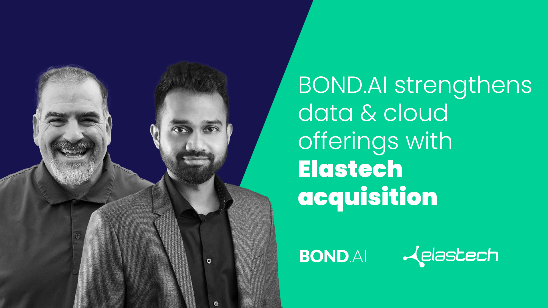 BOND.AI acquires Elastech, Inc. to strengthen data and cloud capabilities - BOND.AI