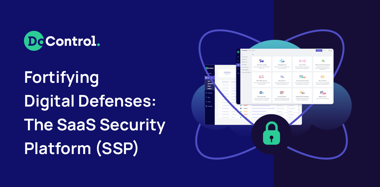 SaaS Security Platform: Ensuring Threat Protection