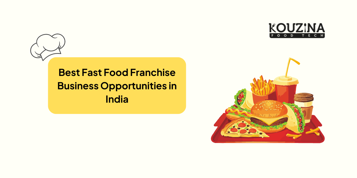 Best Fast Food Franchise Business Opportunities In India