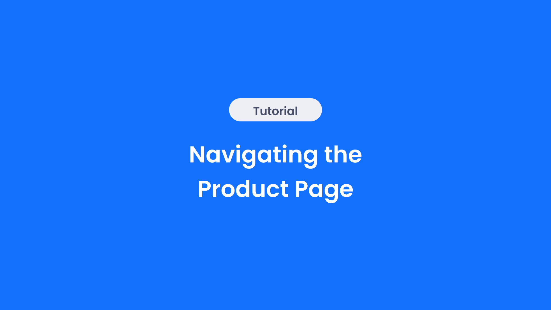 Navigating the Product Page